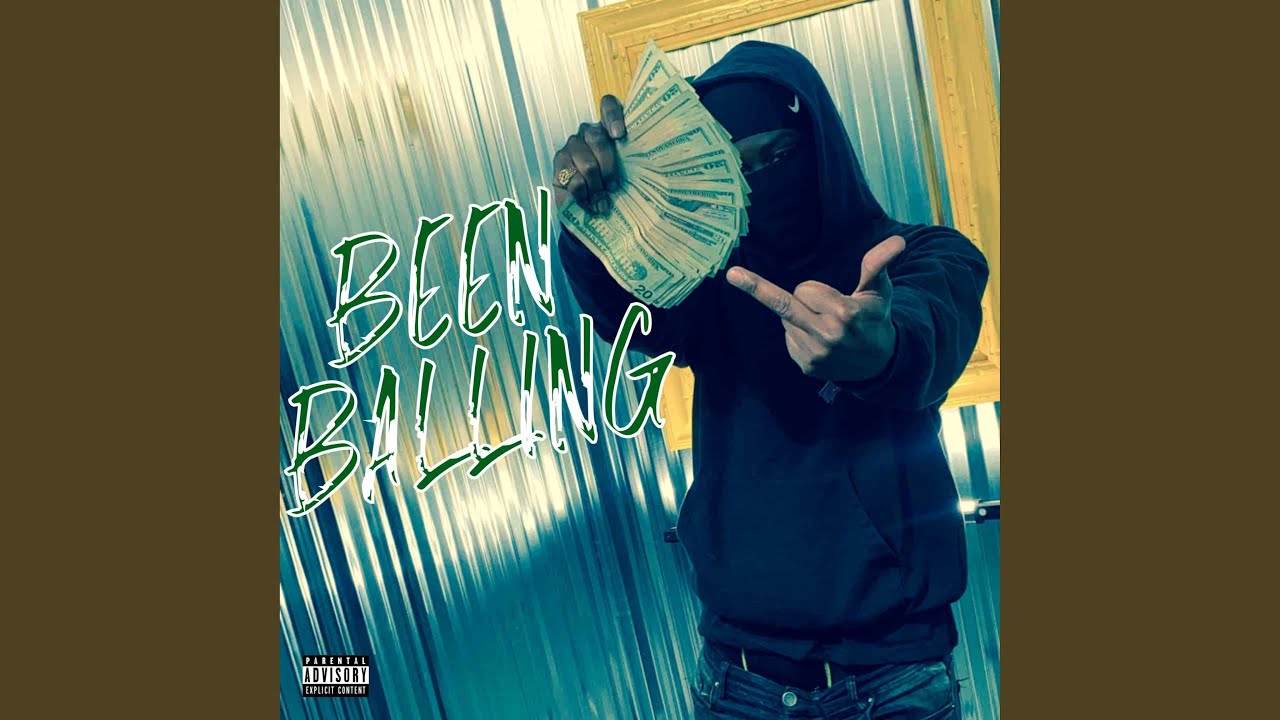 Been Balling - YouTube