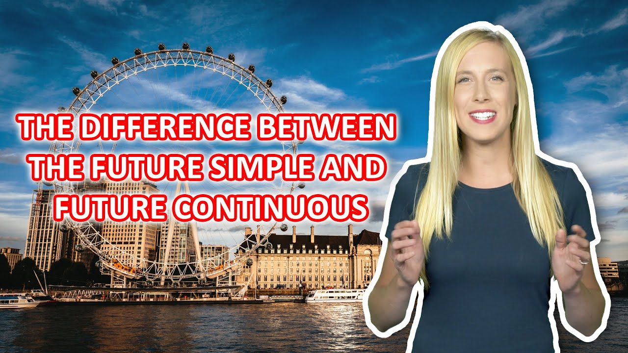 Future simple & Future continuous, the difference. - YouTube