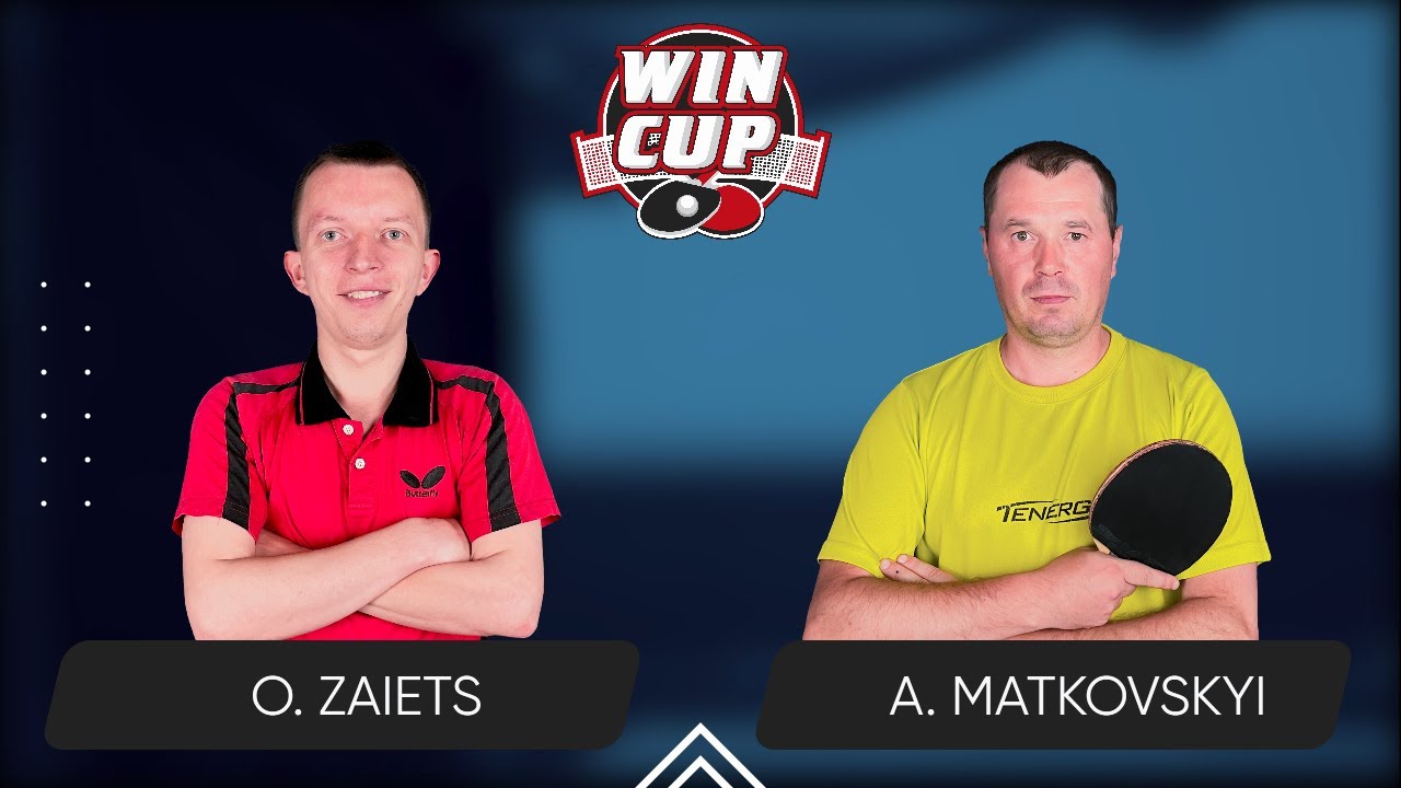 08:45 Oleksii Zaiets - Andrii Matkovskyi West 2 WIN CUP 08.11.2023 | TABLE TENNIS WINCUP - YouTube