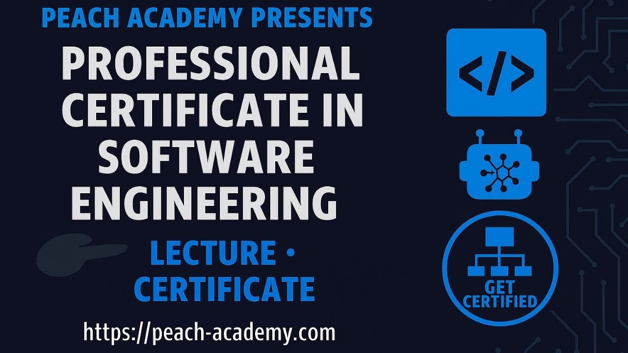 Professional Certificate in Software Engineering Training Course ...