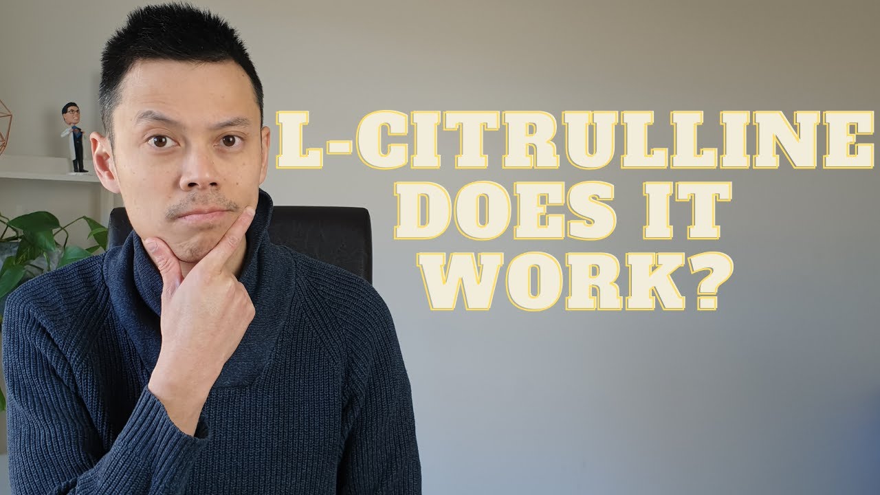 Does taking L-Citrulline ACTUALLY help Erectile Dysfunction? - YouTube