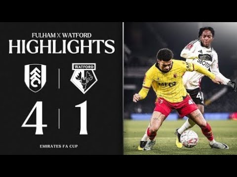 Fulham vs. Watford highlights : "FA cup update" - YouTube