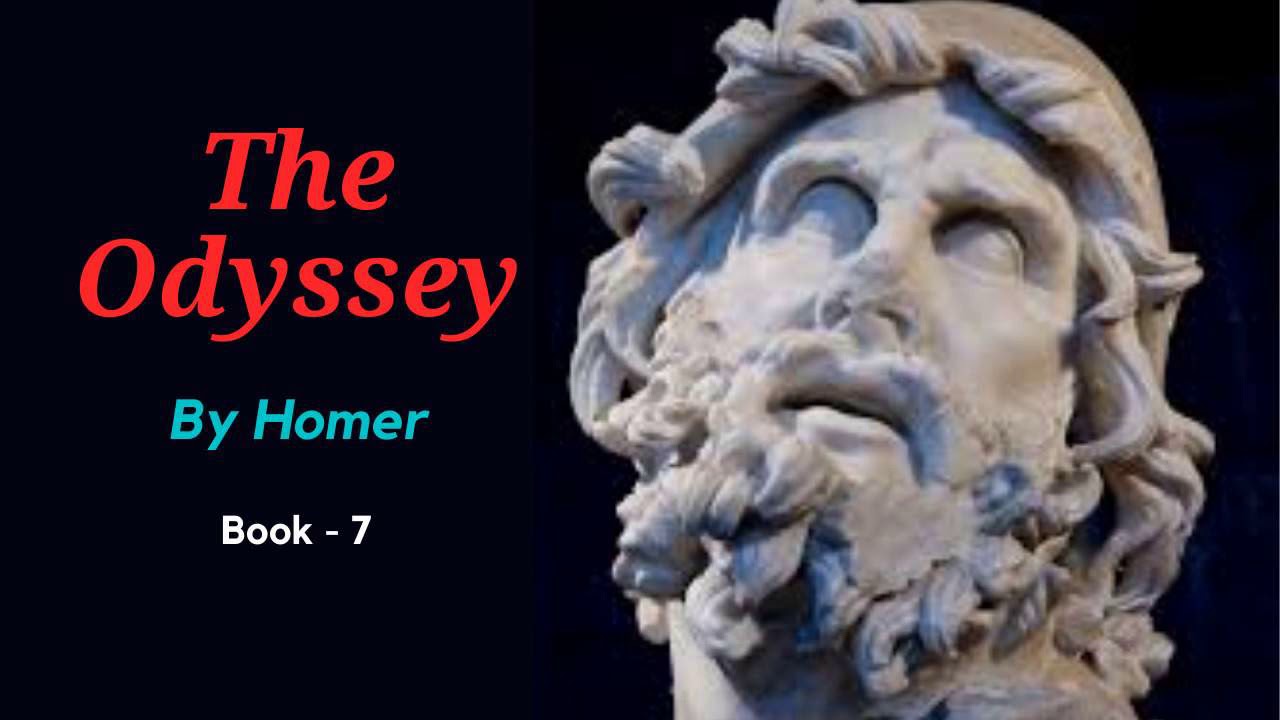 The Odyssey By Homer | Audiobook - Book 7 - YouTube