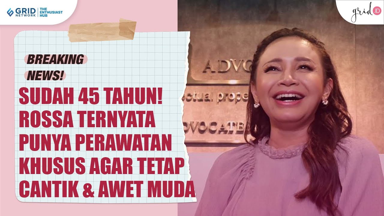 Sudah Usia 45 Tahun, Rossa Ternyata Lakukan Ini Agar Tetap Cantik ...