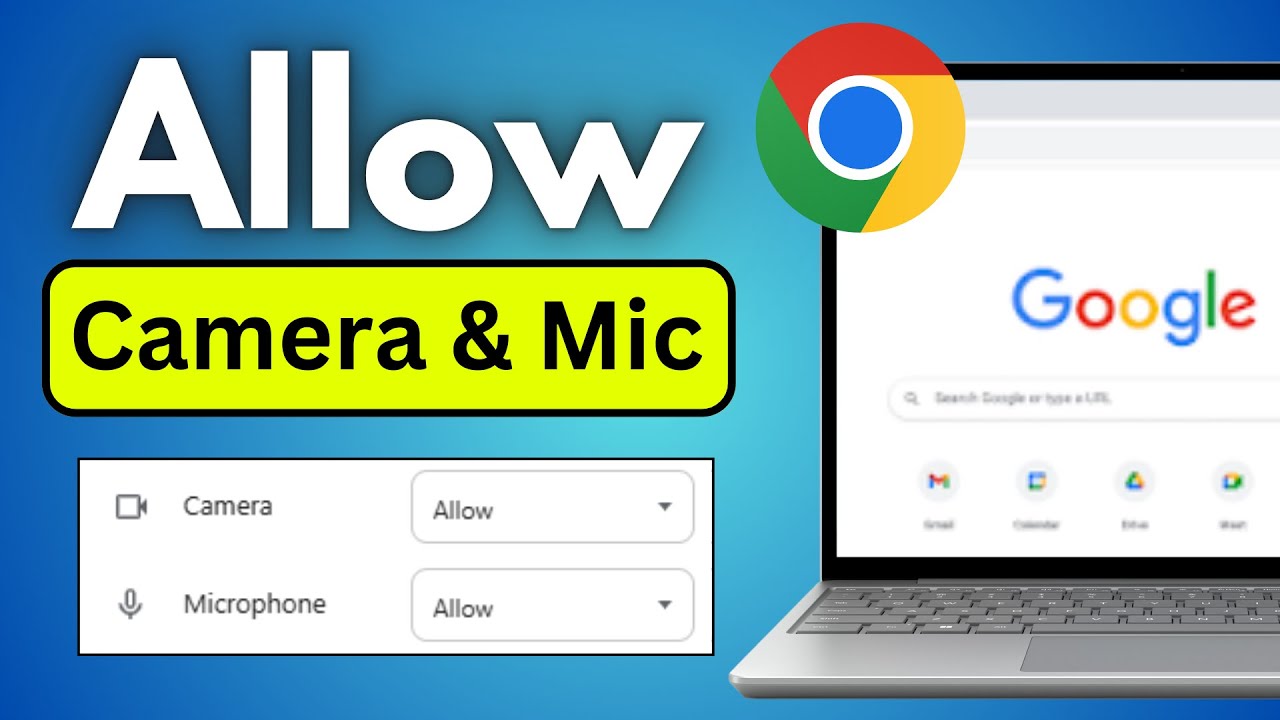 How To Allow Camera and Microphone access on Google Chrome - YouTube