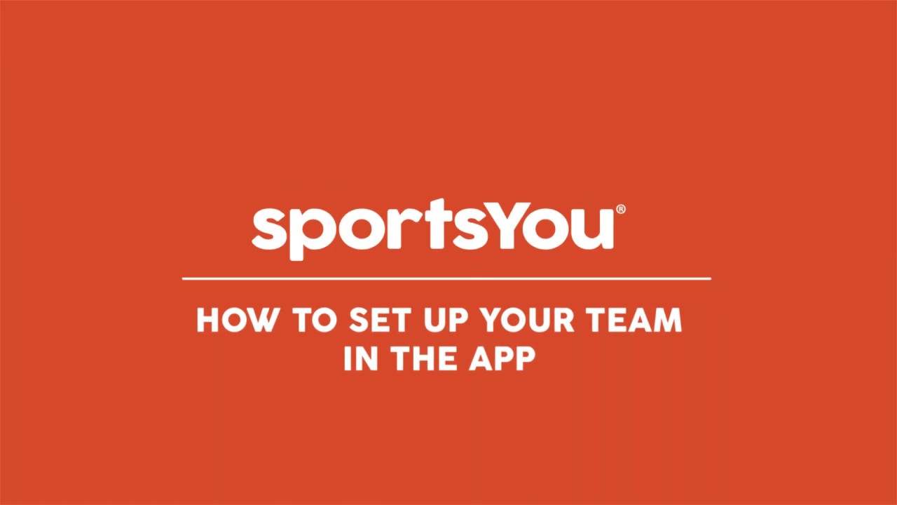 How to Setup a Team or Group in the sportsYou App - YouTube