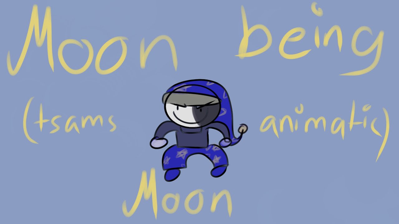 Moon out of Context //TSaMS Animatic// @SunMoonShow - YouTube