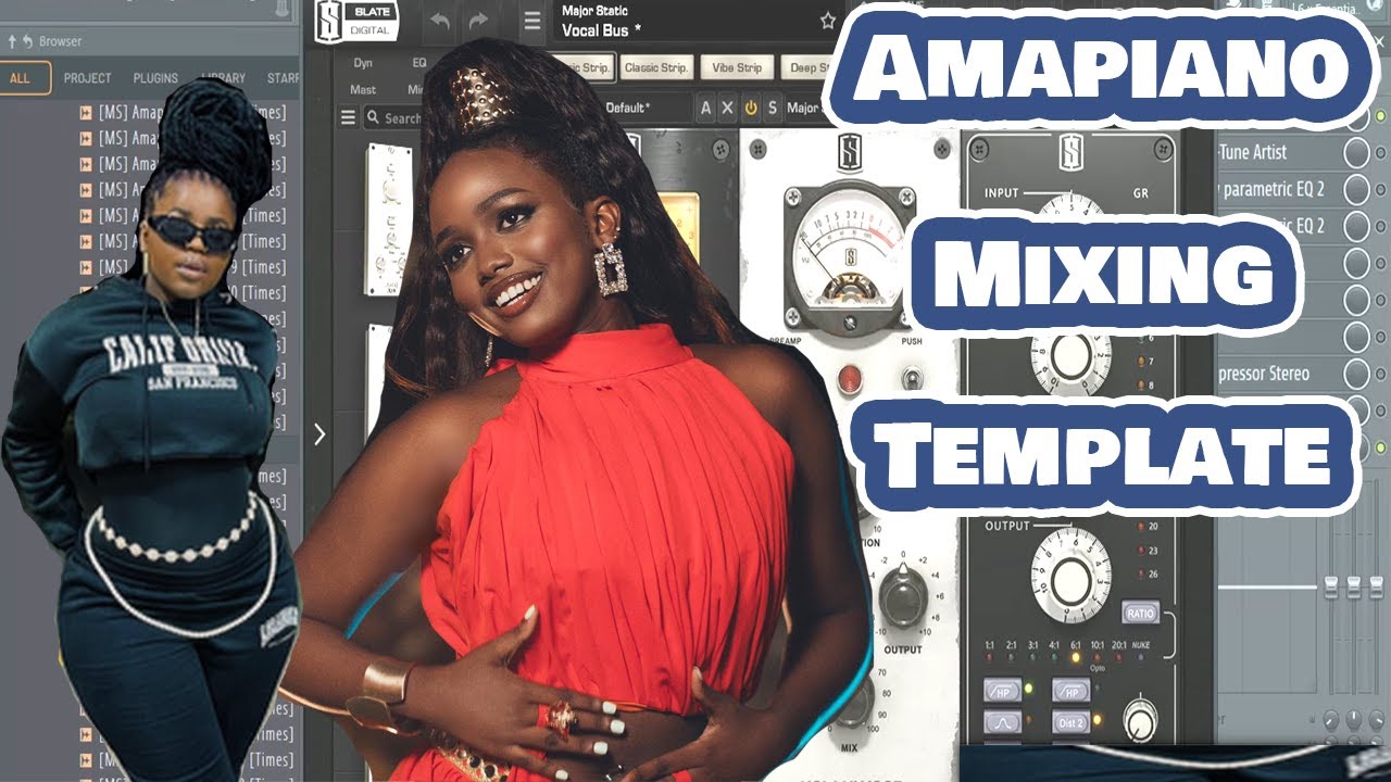 Amapiano x Afrobeat Recording, Mixing, Mastering Template FLP 2024 ...