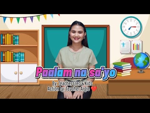"PAALAM NA SA'YO" SONG | Teacher Argie ️ #kindergarten #song - YouTube