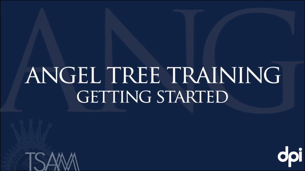 Angel Tree Training - Getting Started - YouTube