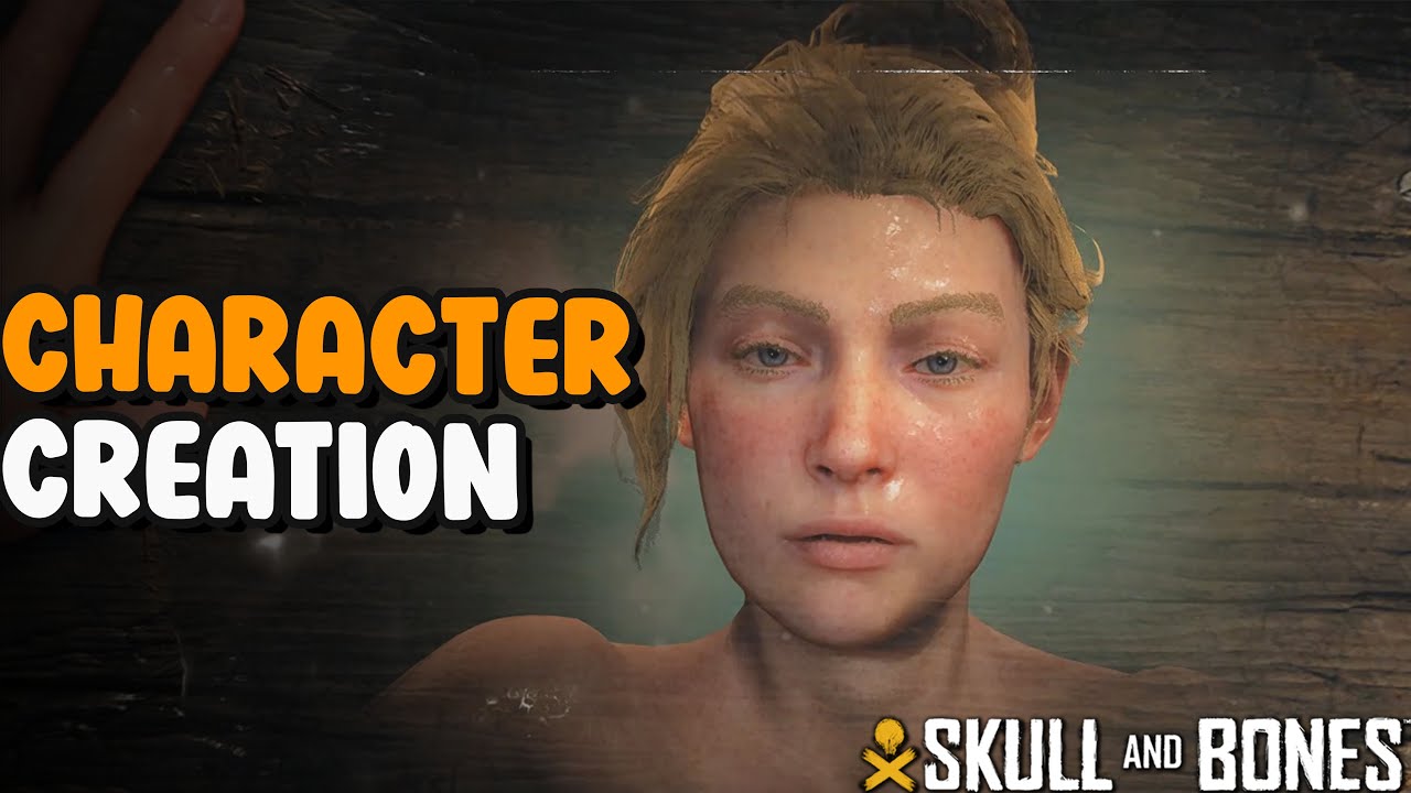 Character Creation All Customization Options | Skull and Bones - YouTube