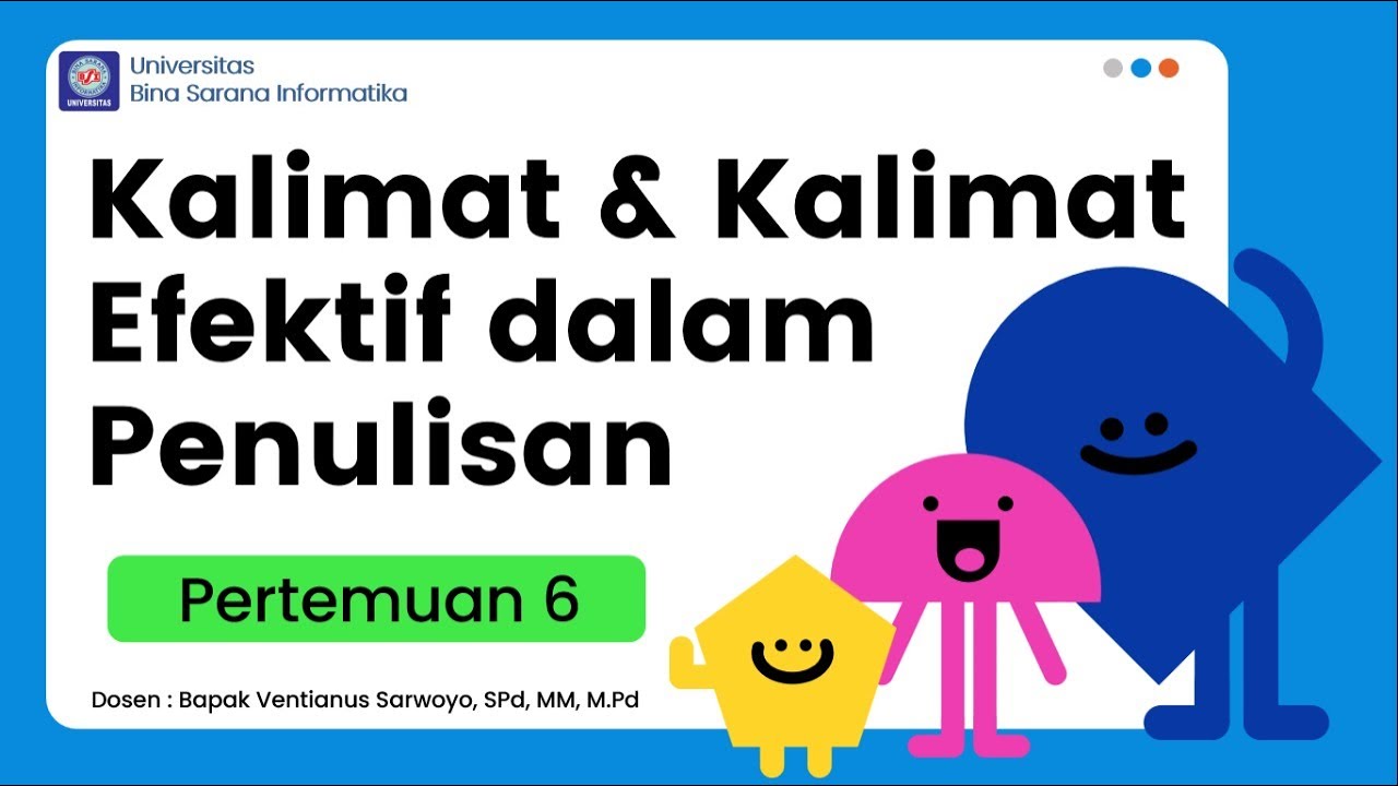 KALIMAT DAN KALIMAT EFEKTIF DALAM PENULISAN || TUGAS BAHASA INDONESIA ...