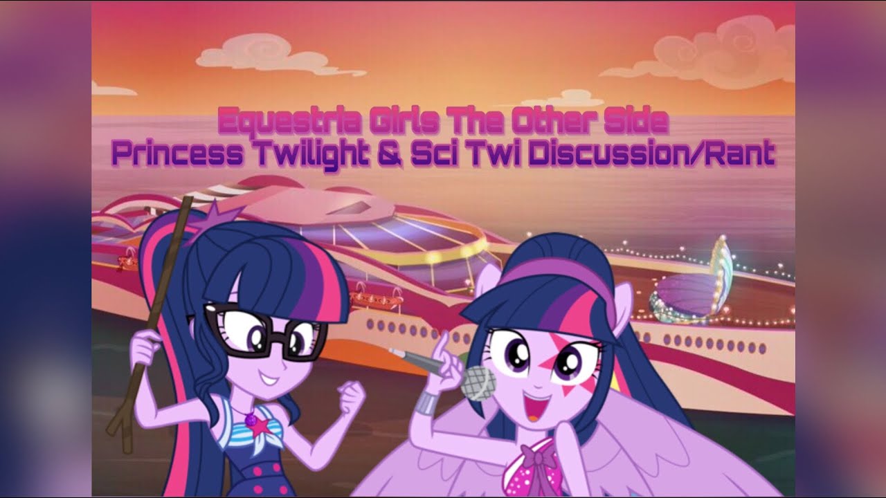 Equestria Girls Spring Breakdown Princess Twilight & Sci Twi Discussion ...