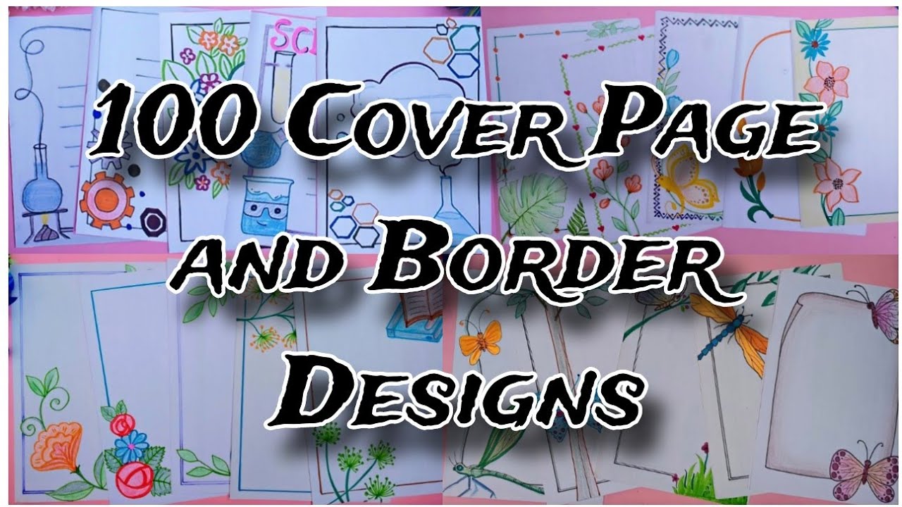 100 Cover Page and Border Designs | Cover Page Design for Science and ...