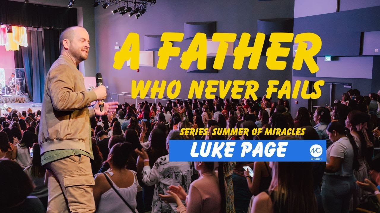 A FATHER WHO NEVER FAILS - P. LUKE PAGE - YouTube
