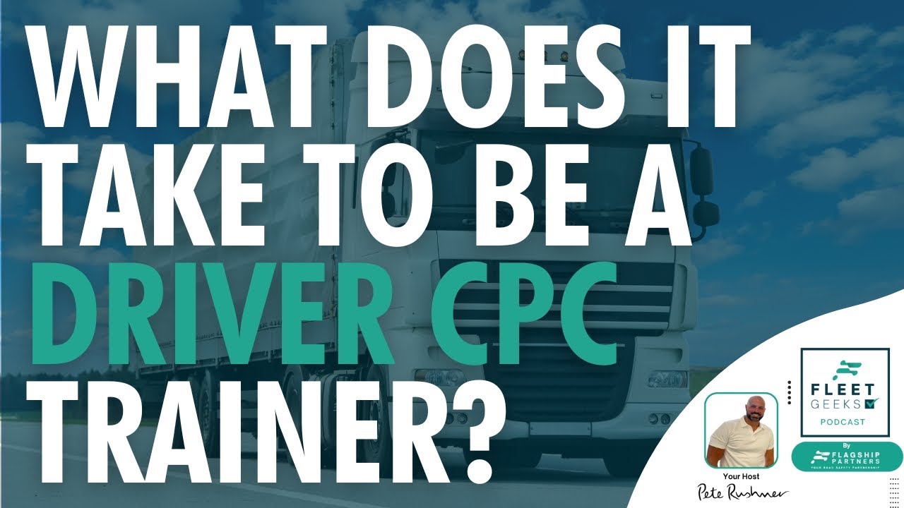 What does it take to be a Driver CPC Trainer - YouTube
