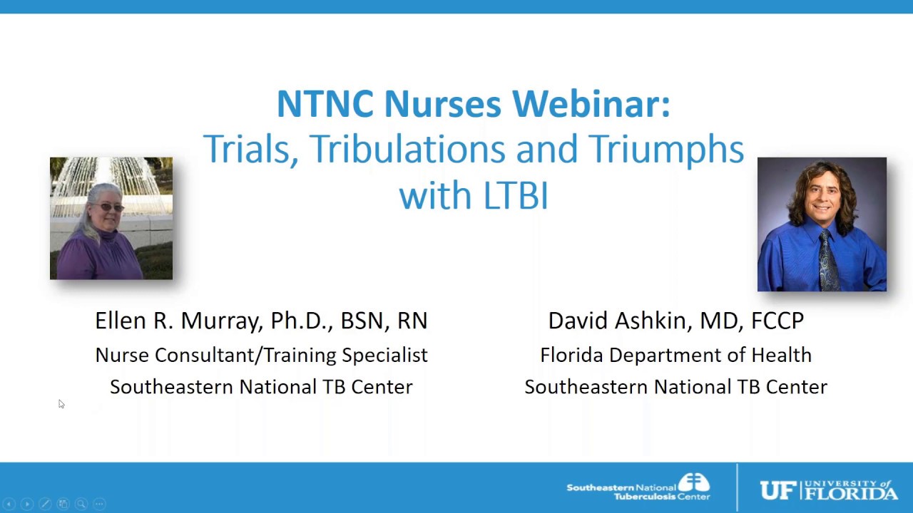 NTNC Nurses Webinar: Trials, Tribulations and Triumphs with LTBI - YouTube