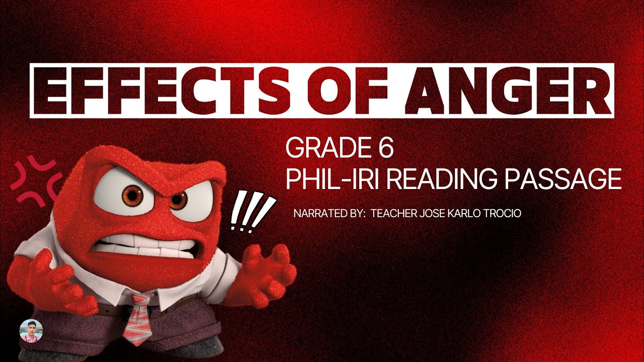 Effects of Anger - Grade 6 PHIL-IRI Reading Passage - YouTube