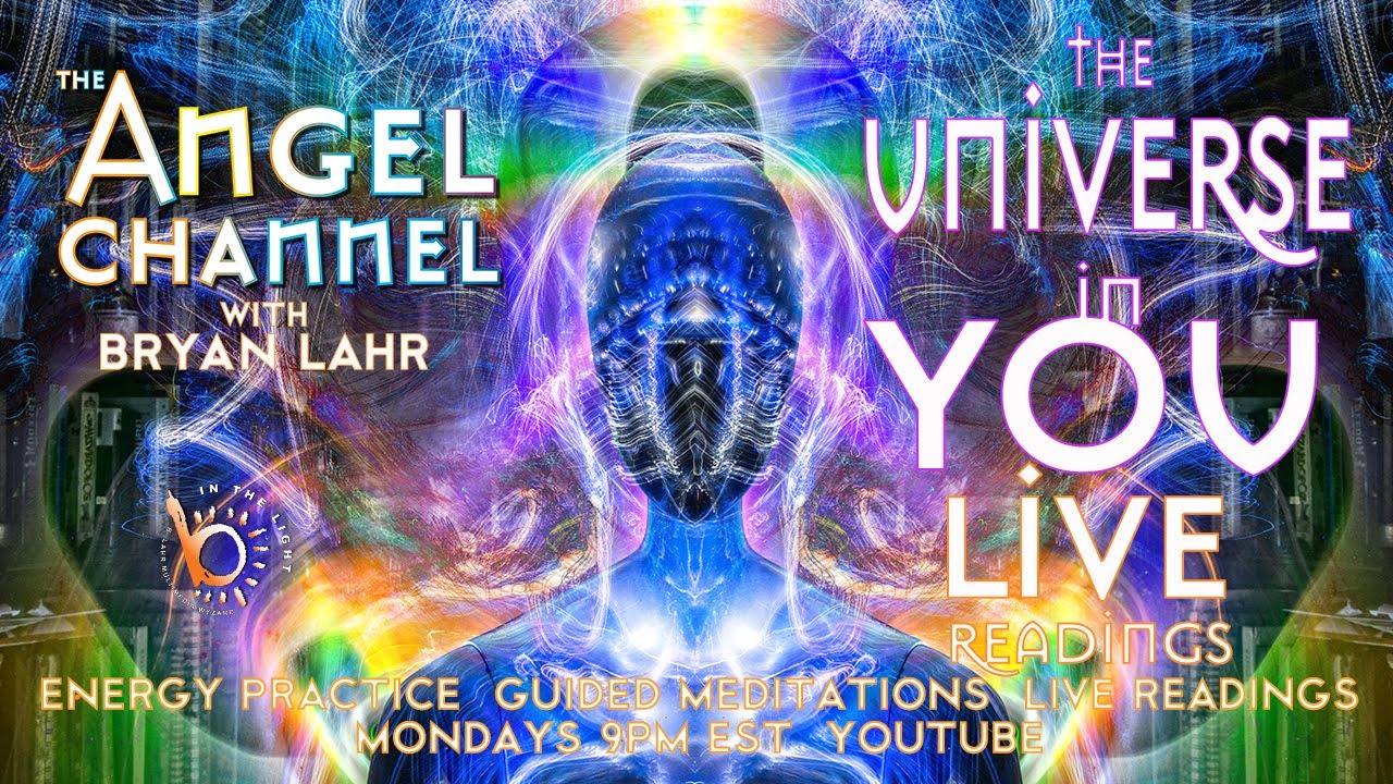THE ANGEL CHANNEL. EPISODE 98. YOUR INNER UNIVERSE - YouTube