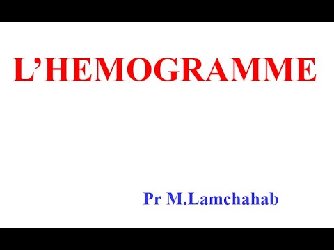 Hematologie Fondamentale - L'hemogramme [FMPC] - YouTube