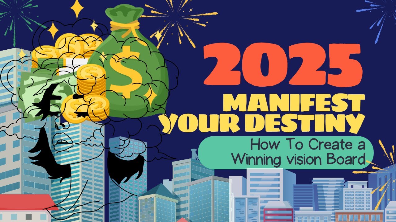 How To Create a Winning Vision Board for 2025 - YouTube