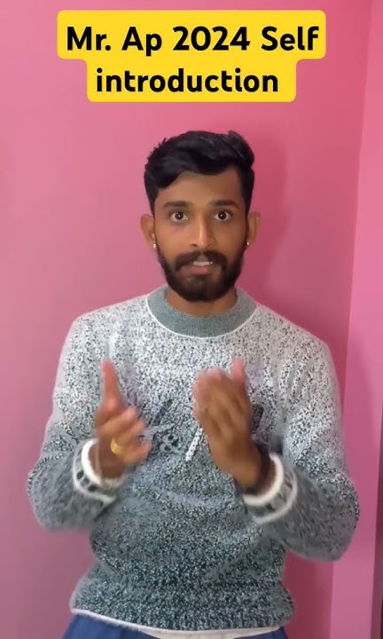 Mr. Ap 2024 Self introduction - YouTube