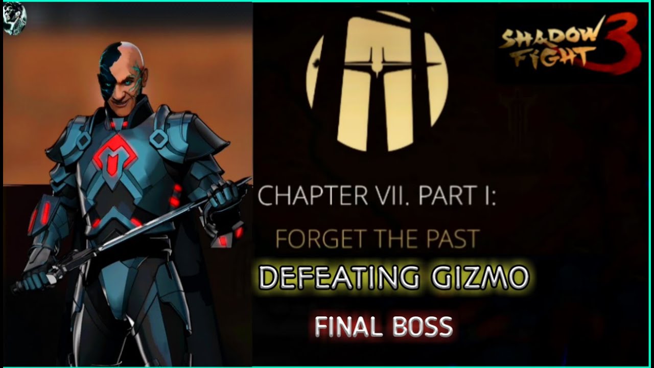 CHAPTER 7 ! DEFEATING GIZMO !! SHADOW FIGHT 3 - YouTube