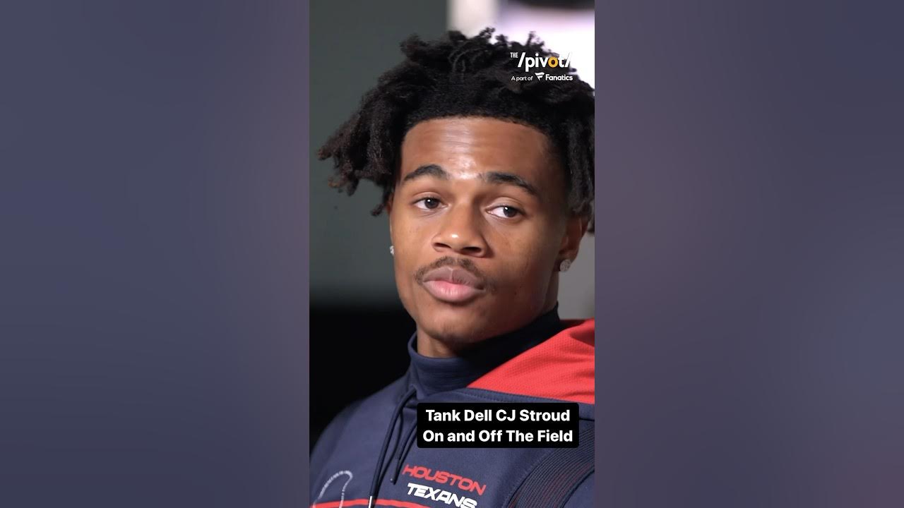 Texans Tank Dell shares a story about CJ Stroud that’s bigger than what they do on the field # ...