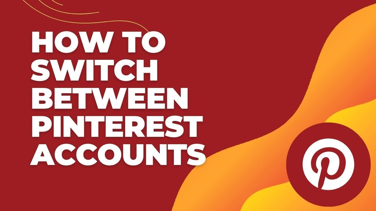 How to Switch Between Pinterest Accounts 2024? Switch Accounts on ...