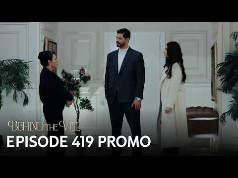 Gelin 419.Bölüm Fragmanı | Behind the Veil Episode 419 Promo