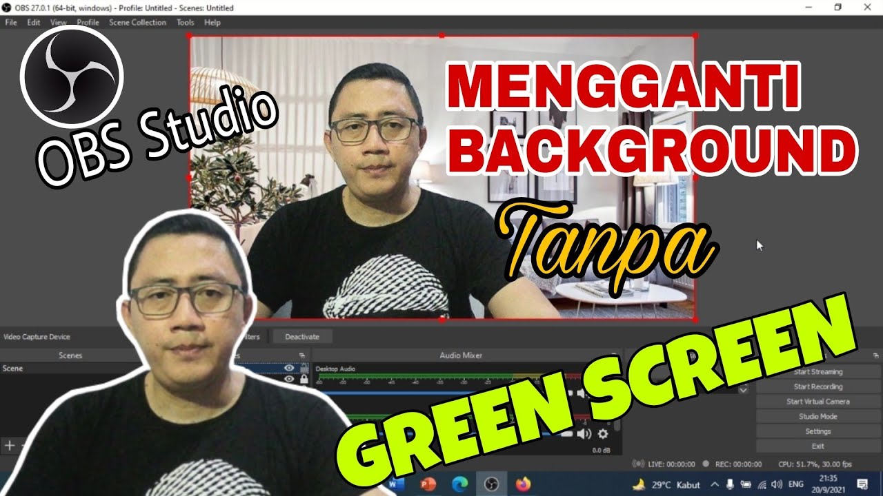OBS Studio | MENGGANTI BACKGROUND TANPA GREEN SCREEN #obs #remove # ...