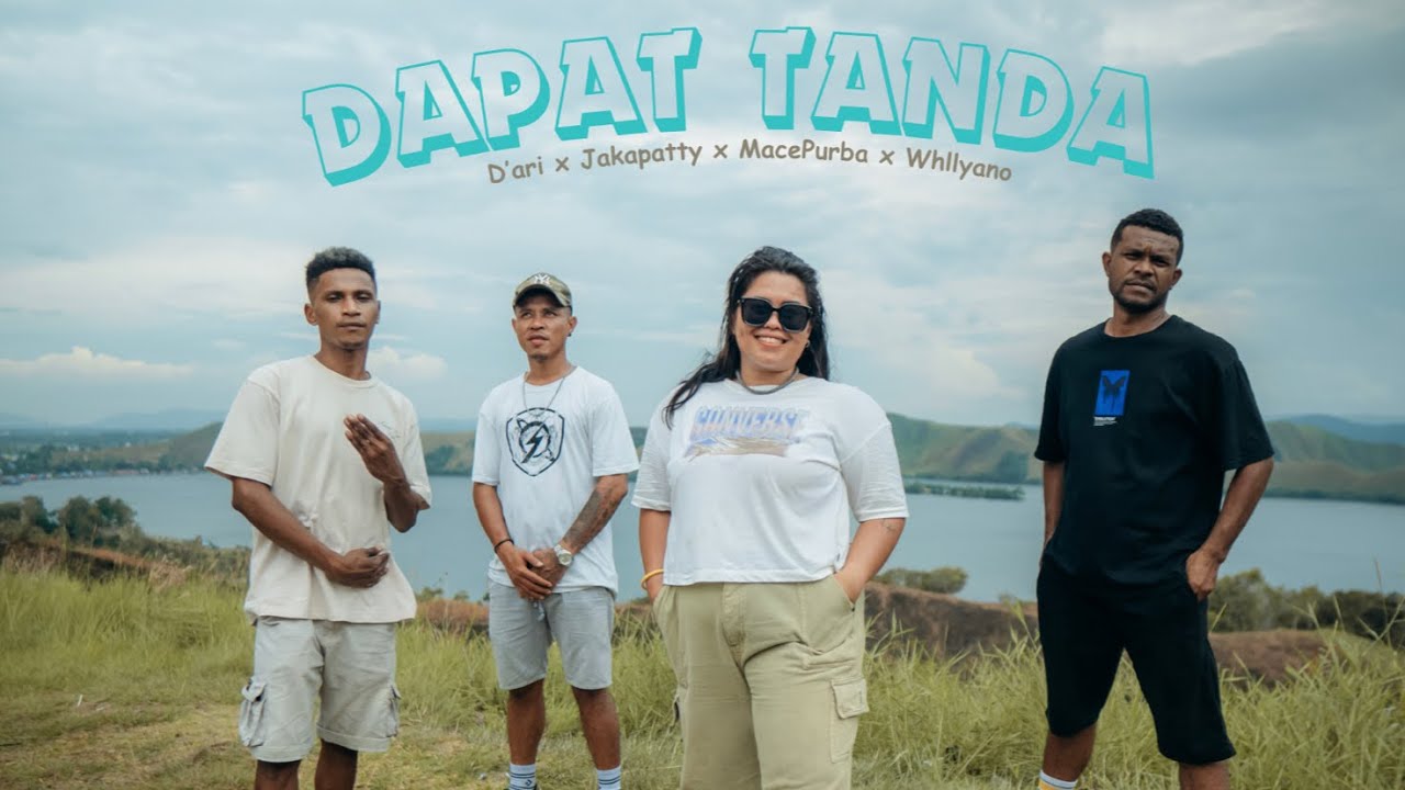 DAPAT TANDA - Whllyano x Mace Purba x JakaPatty x D'arii (Official ...