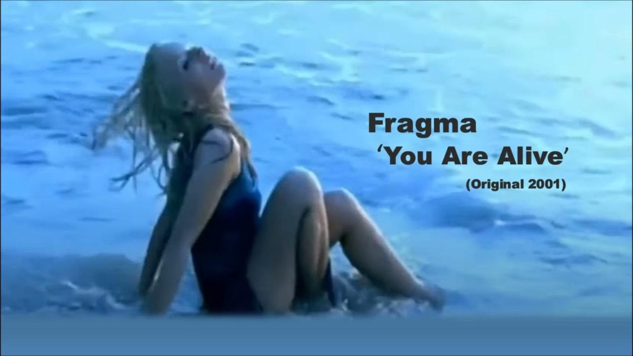 Fragma -You Are Alive [Original 2001 Mix] - YouTube