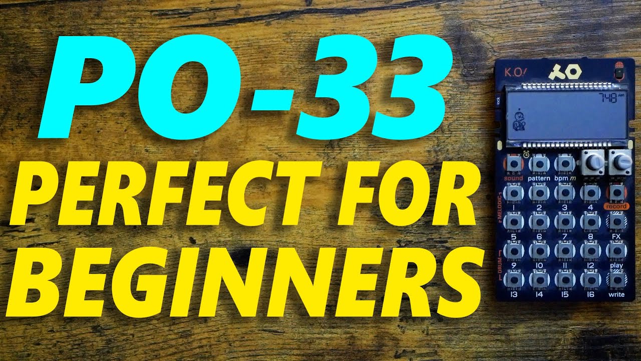 Why The PO-33 is Perfect for Beginners! - YouTube