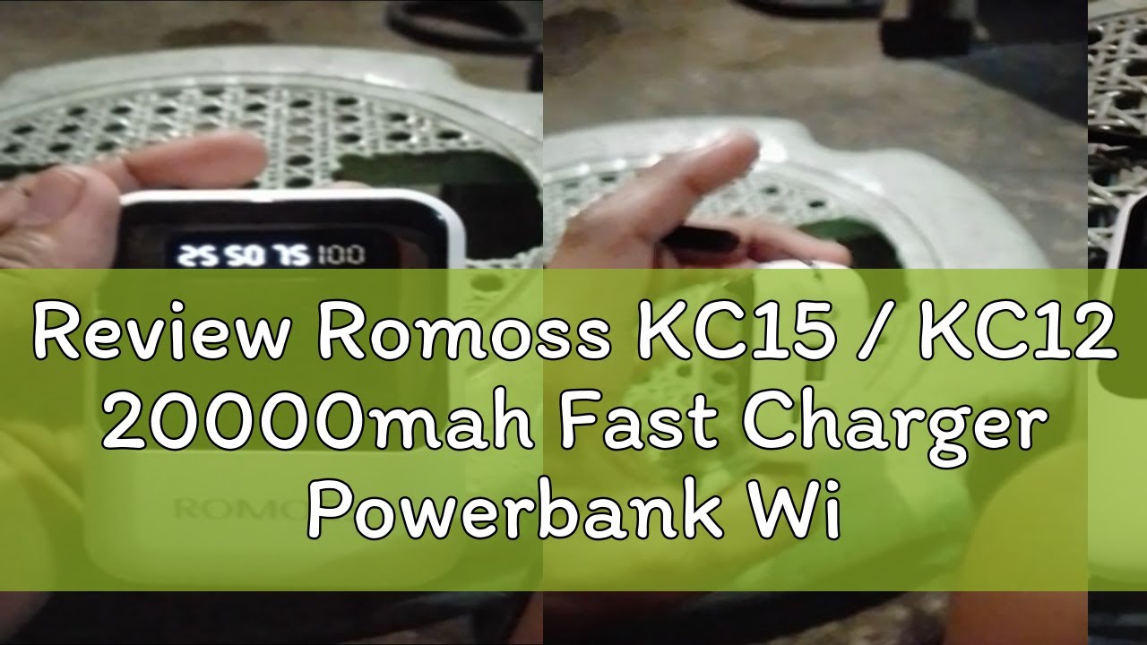 Review Romoss KC15 / KC12 20000mah Fast Charger Powerbank With LED ...