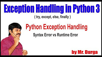 Python Exception Handling in Durga sir - YouTube