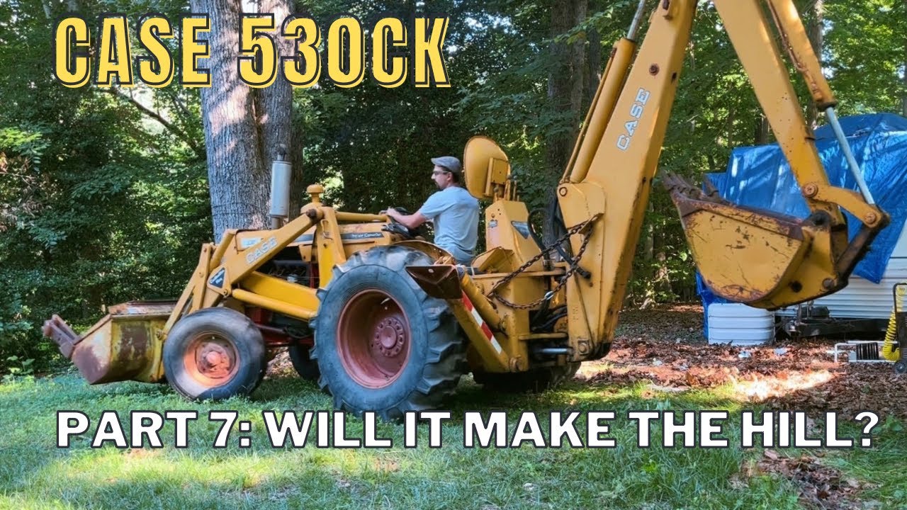 Restoring a Case 530 CK : Hill and Hydraulic Test (Part 7) - YouTube