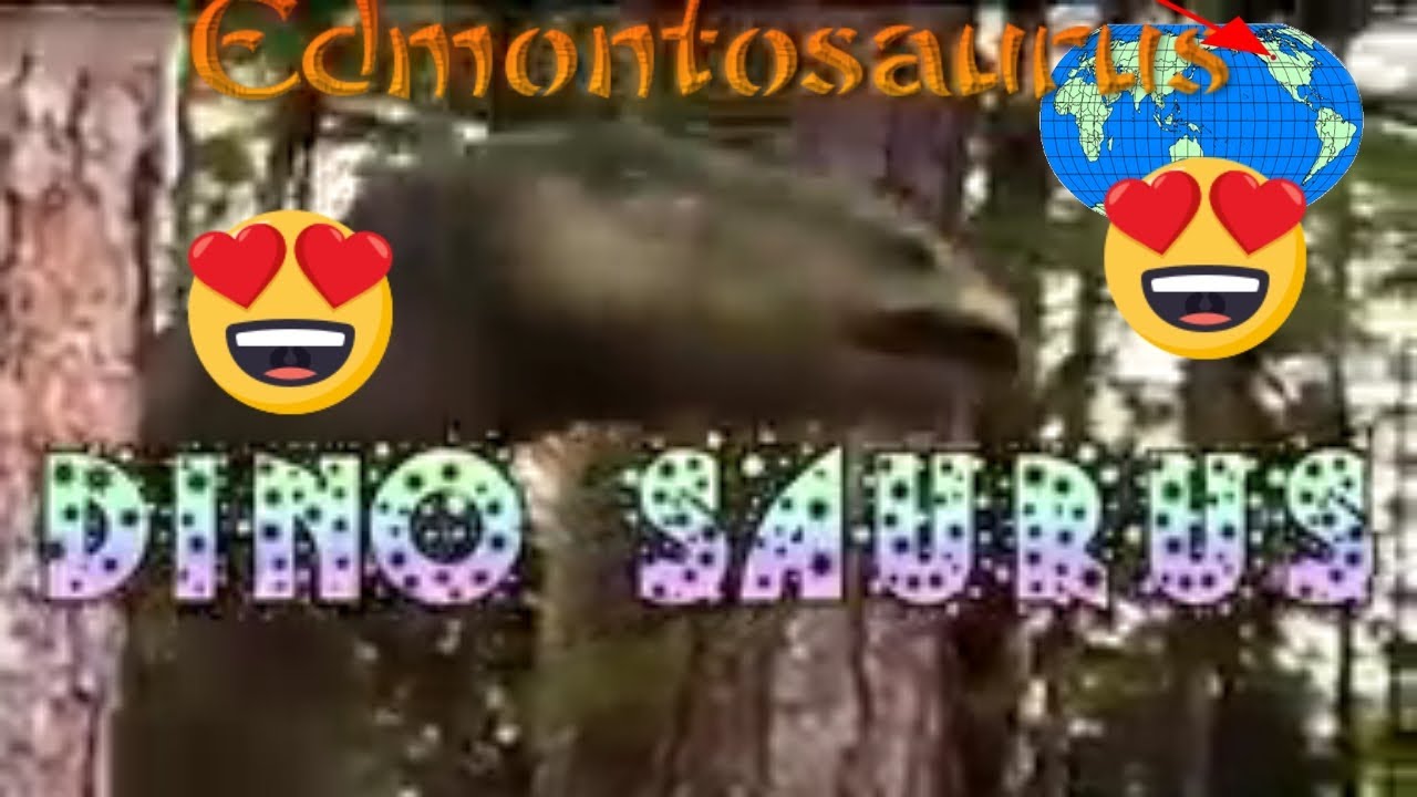 Edmontosaurus - The Sound Effects of Edmontosaurus - YouTube