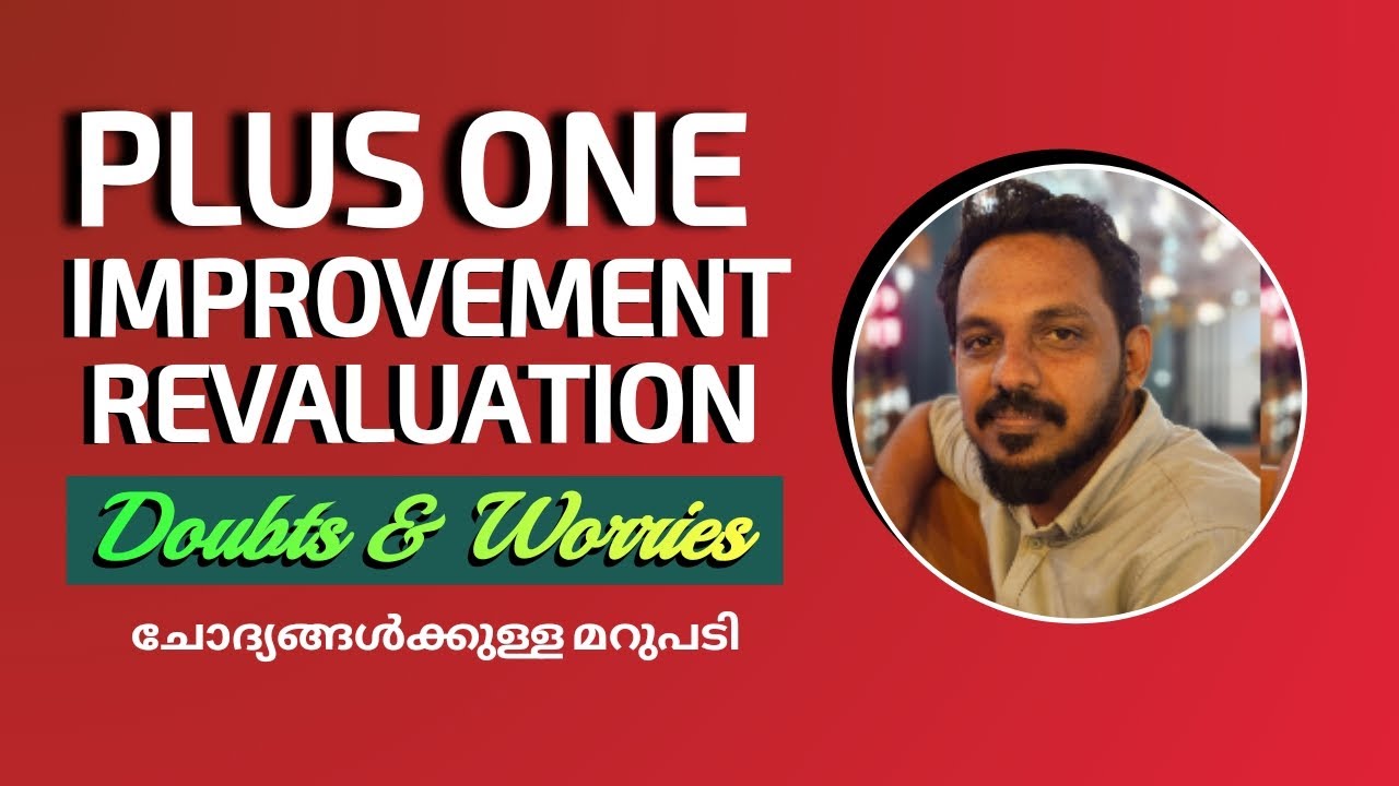 PLUS ONE IMPROVEMENT & REVALUATION DOUBTS & WORRIES CLEARING SESSION ...