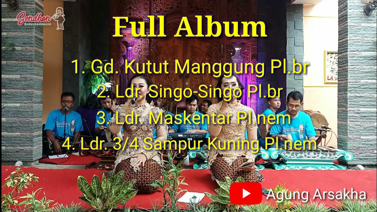 Full Album Kutut Manggung, Sampur kuning, Singo - singo, Maskentar ...