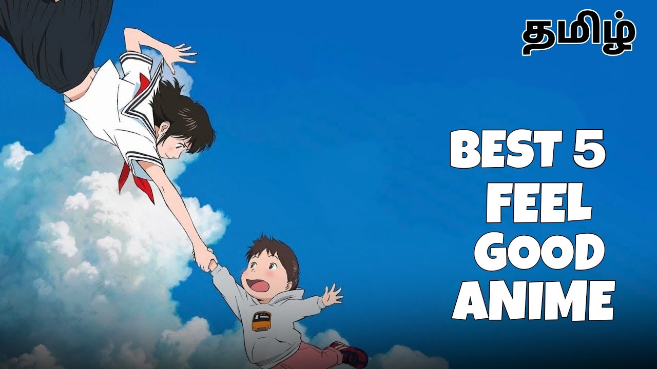 best feel good anime movies list in Tamil #underratedanime #animemovies ...