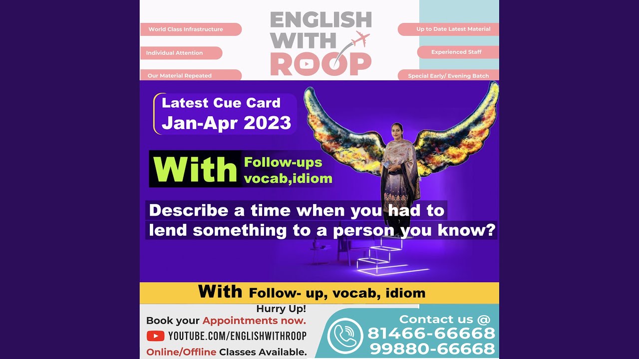 Describe a time when you had to lend something to a person you know ...