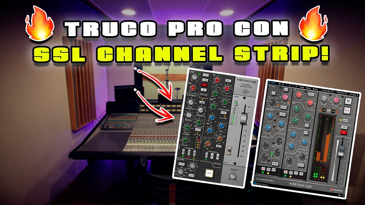 👌 Aplica Este Truco SSL Channel Strip! 👌 - YouTube