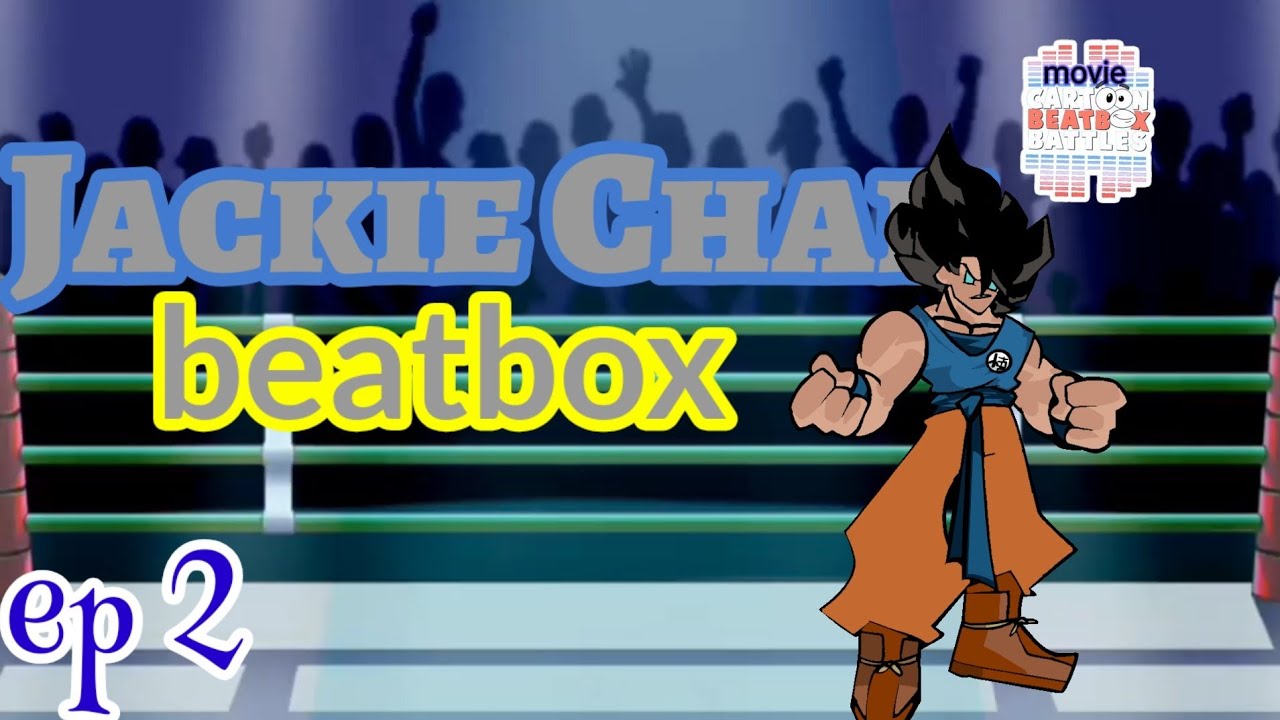 Jackie Chan beatbox solo - movie Cartoon beatbox battles - YouTube