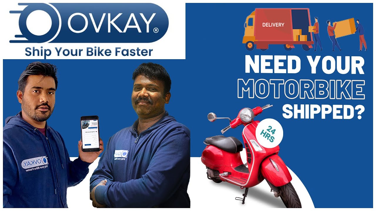 Ovkay || Bike Transport Services || Bike Shipping Services || Hybiz tv ...