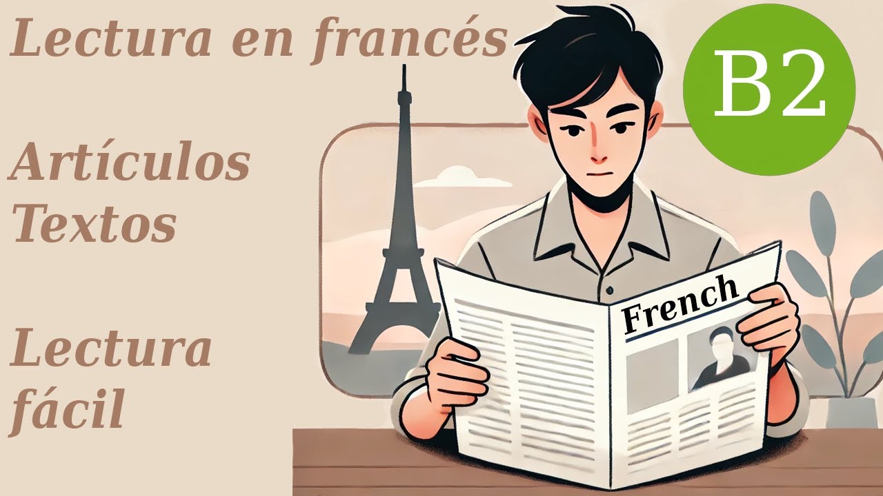 Lectura fácil en francés Nivel B1 El 14 de julio | 🇫🇷 Aprende Francés ...