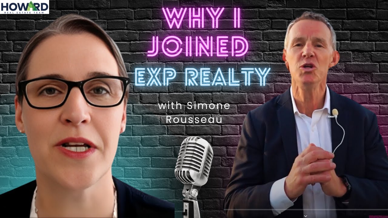 Simone Rousseau - Why I Joined eXp Realty | The Howard Team - YouTube