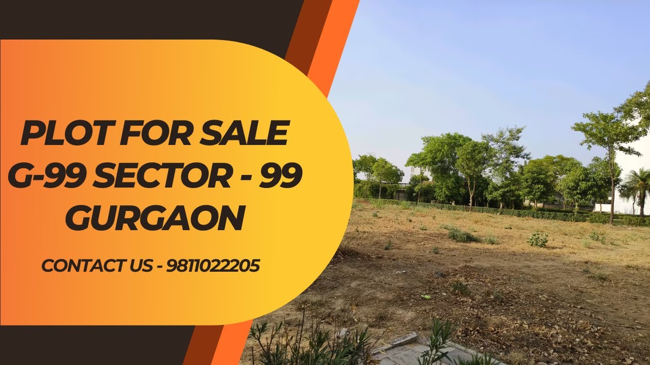 Plot For Sale G-99 Sector - 99 Gurgaon | 9811022205 #gurgaon #sector99 ...