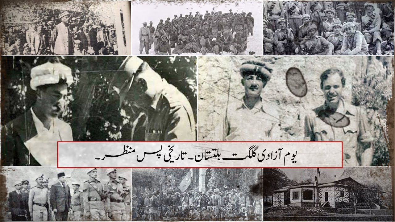 Historical background of Gilgit-Baltistan's Independence Day| Daily K2 ...