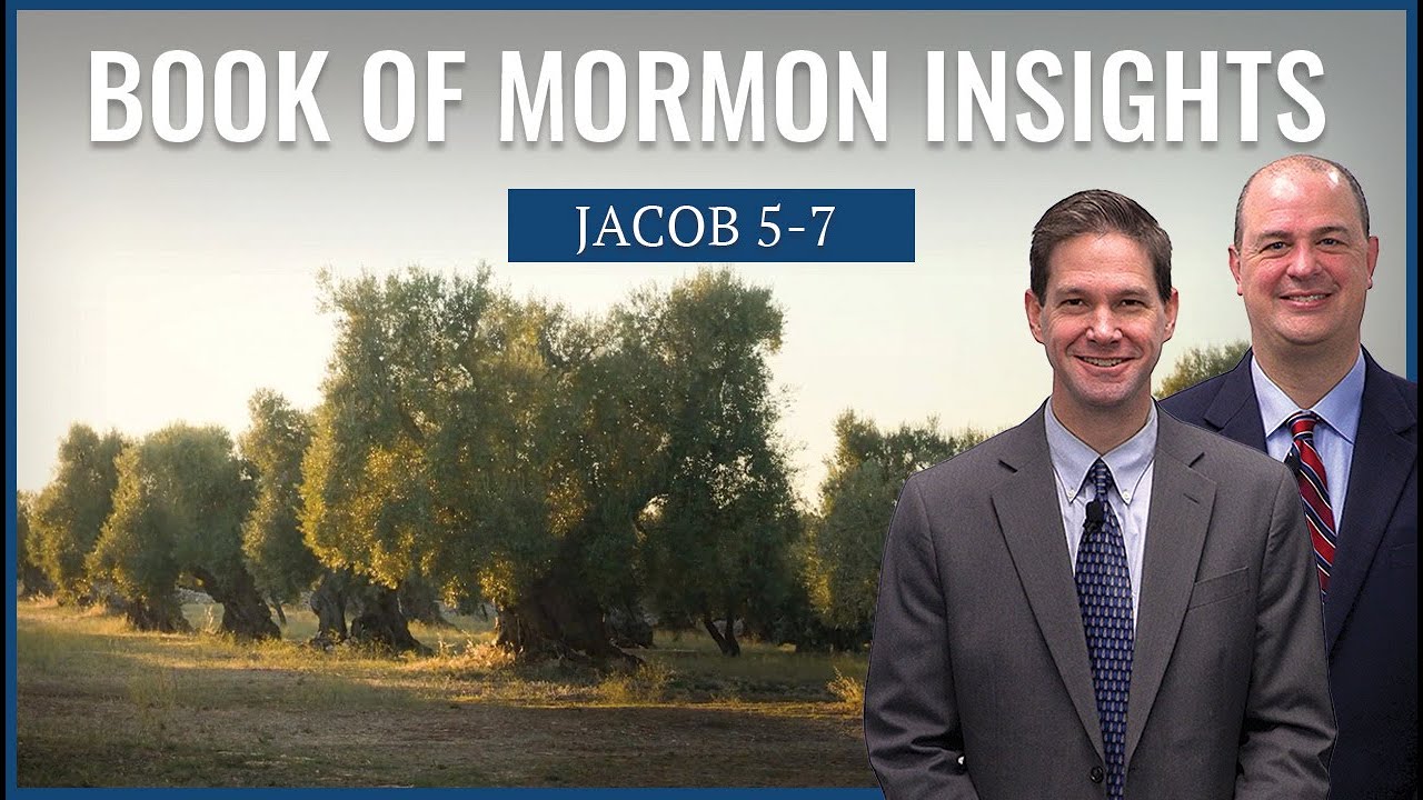 Jacob 5-7 | Book of Mormon Insights with Taylor and Tyler: Revisited ...